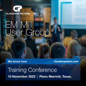 EM Mill User Group Training Conference - Claudius Peters